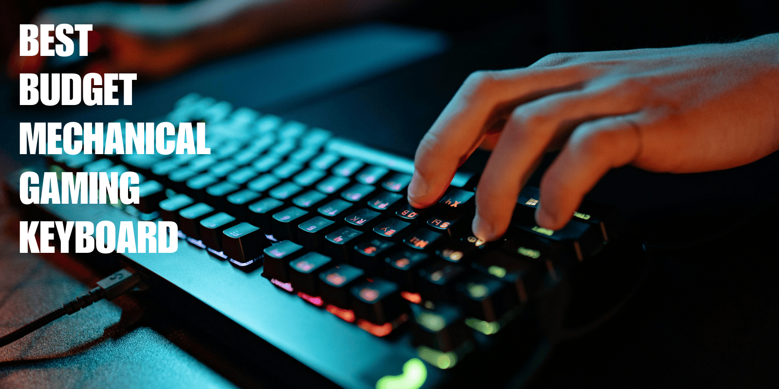 Best Budget Mechanical Gaming Keyboard